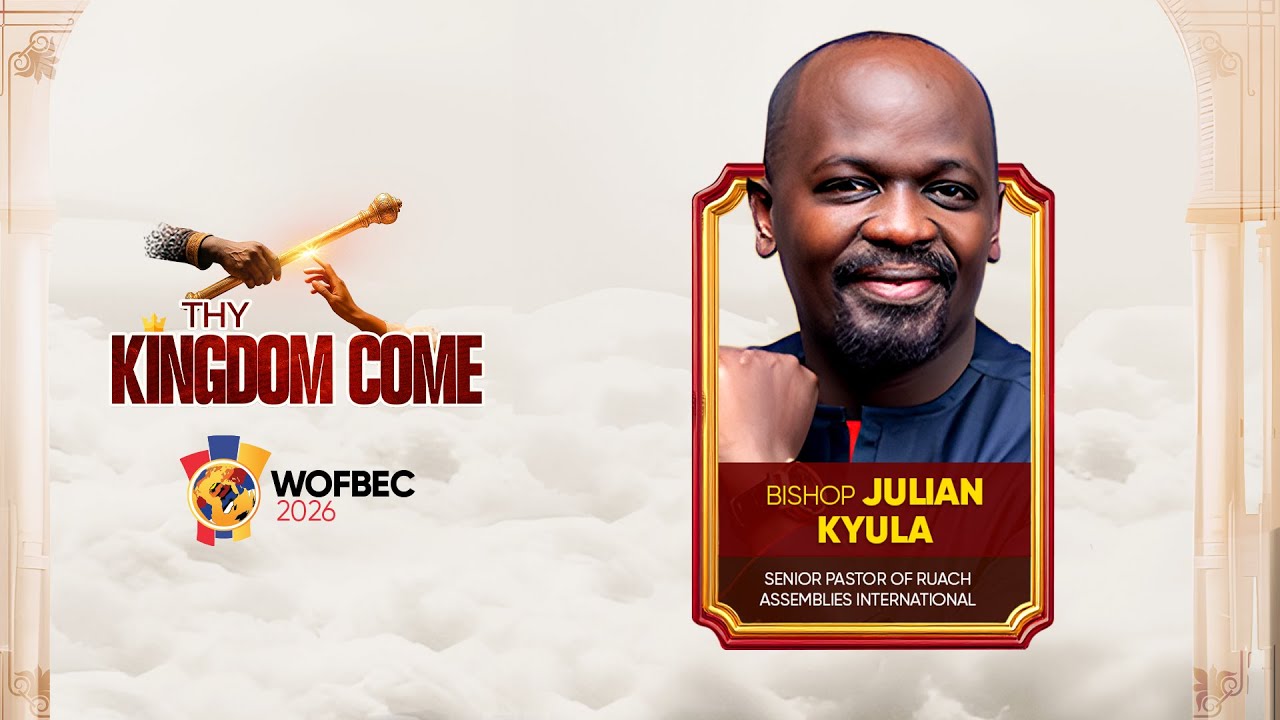WOFBEC 2026 Messages: Rev Julian Kyula - Second Session | Download PDF